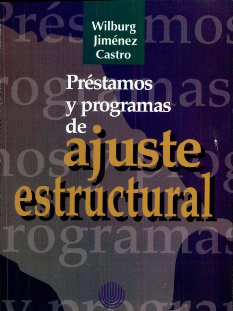 Prestamos y Programas de Ajuste Estructural | PDF | Ajuste estructural ...