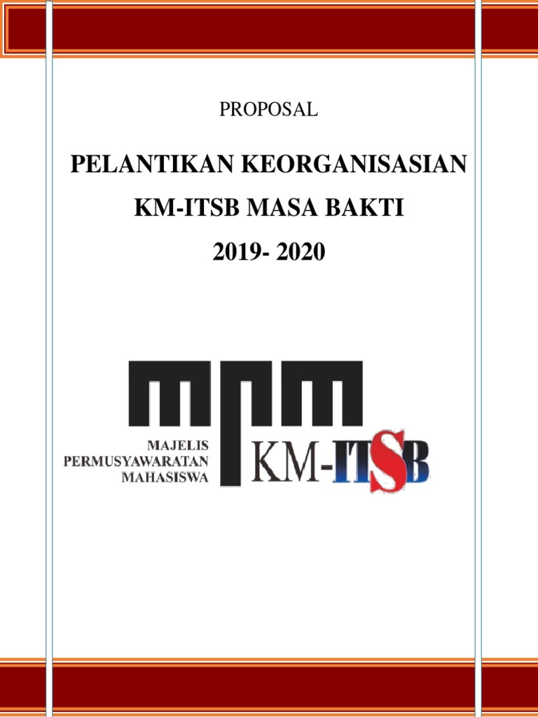 Proposal Dana BKM Pelantikan KM-ITSB 2019 | PDF