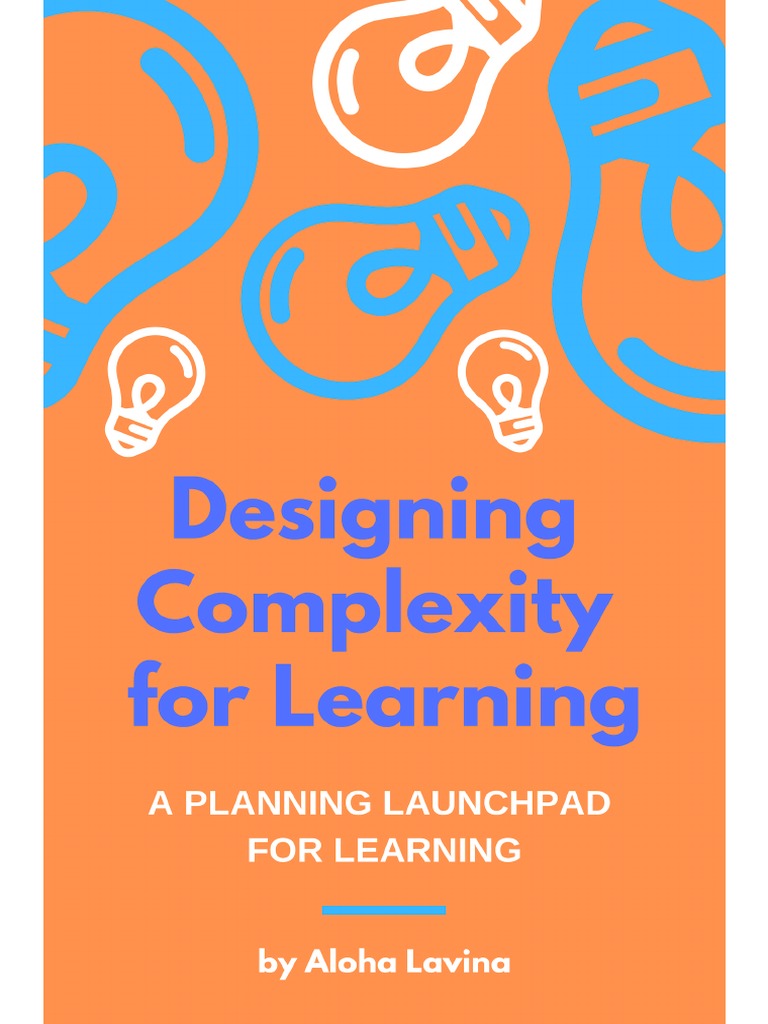 Designing Complexity For Learning Toolkit by Aloha Lavina | PDF ...