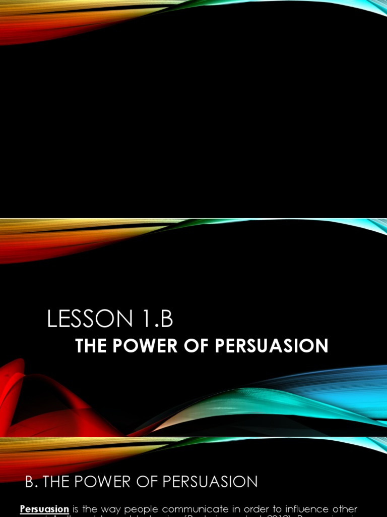 Powerpoint Presentation Lesson1b | PDF | Persuasion | Attitude (Psychology)