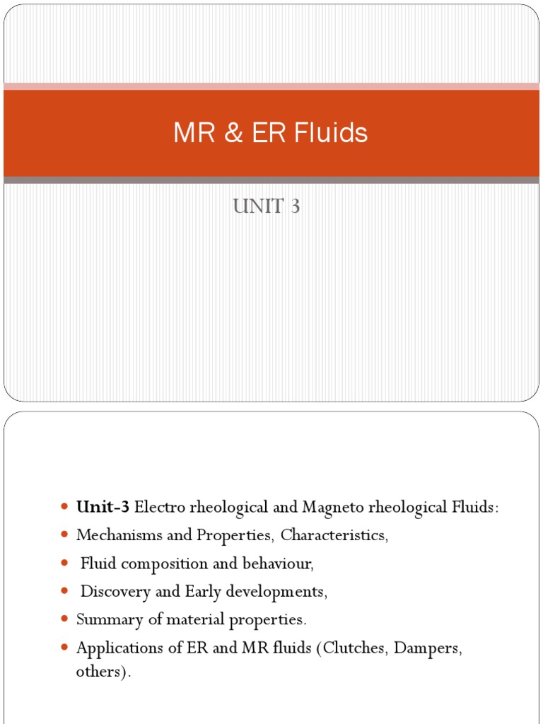 Unit 3 - MR and ER Fluids | PDF | Rheology | Physical Sciences