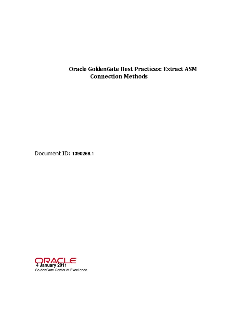 Oracle GoldenGate Best Practices - Extract ASM Connection Methods v2-ID1390268.1 PDF | PDF ...