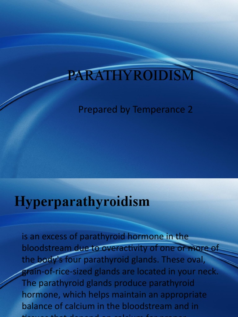 Parathyroidism: Prepared by Temperance 2 | PDF | Parathyroid Gland ...