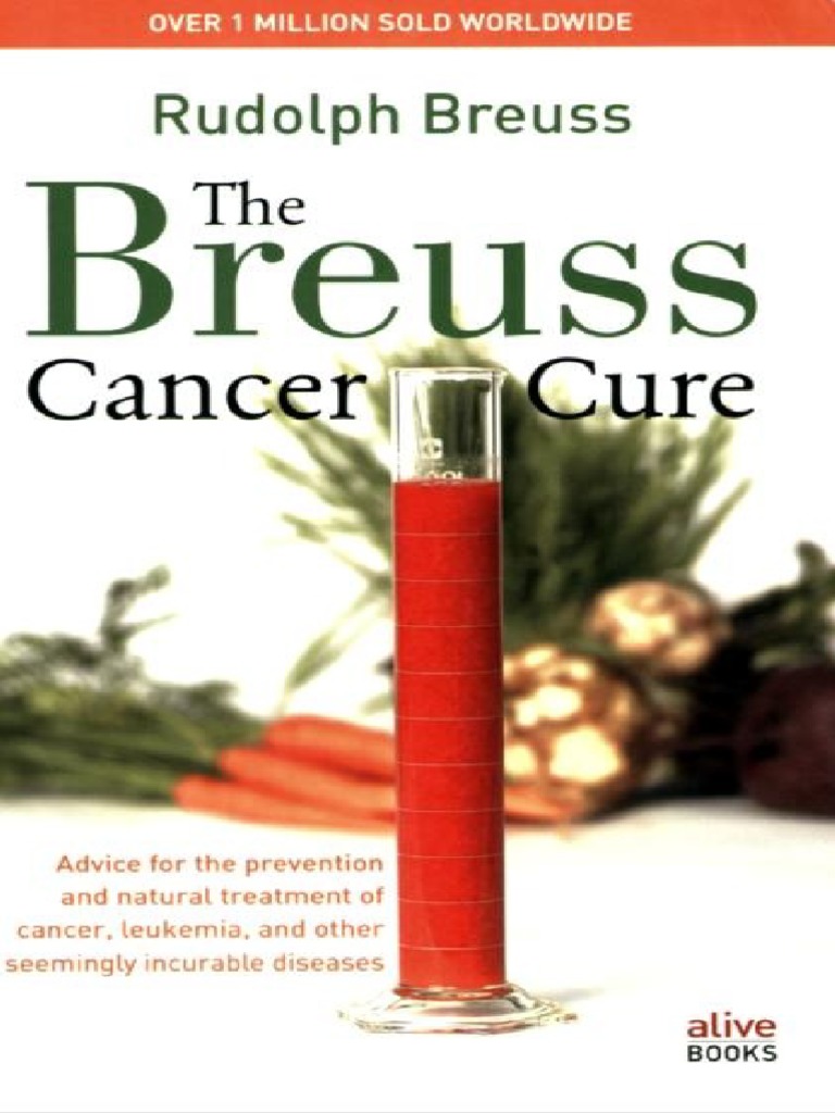 Breuss Cure PDF | PDF | Physician | Cancer