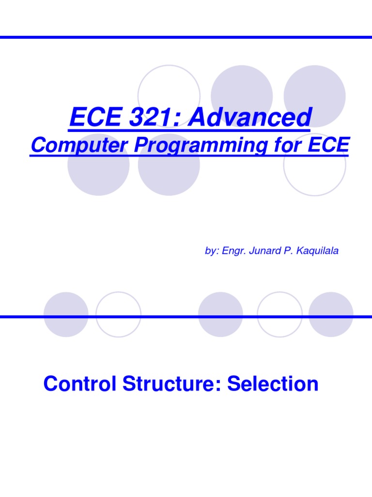ECE321 LEC PART5 - Control Structure - Selection | PDF | Boolean Data ...