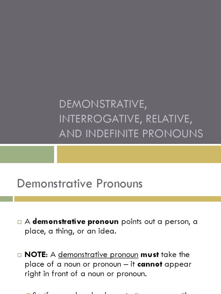Demonstrative Interrogative Relative and Indefinite | PDF | Pronoun ...