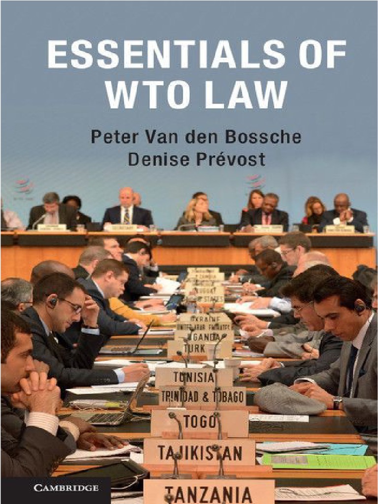 Essentials of Wto Law PDF | PDF | Market Access | World Trade Organization