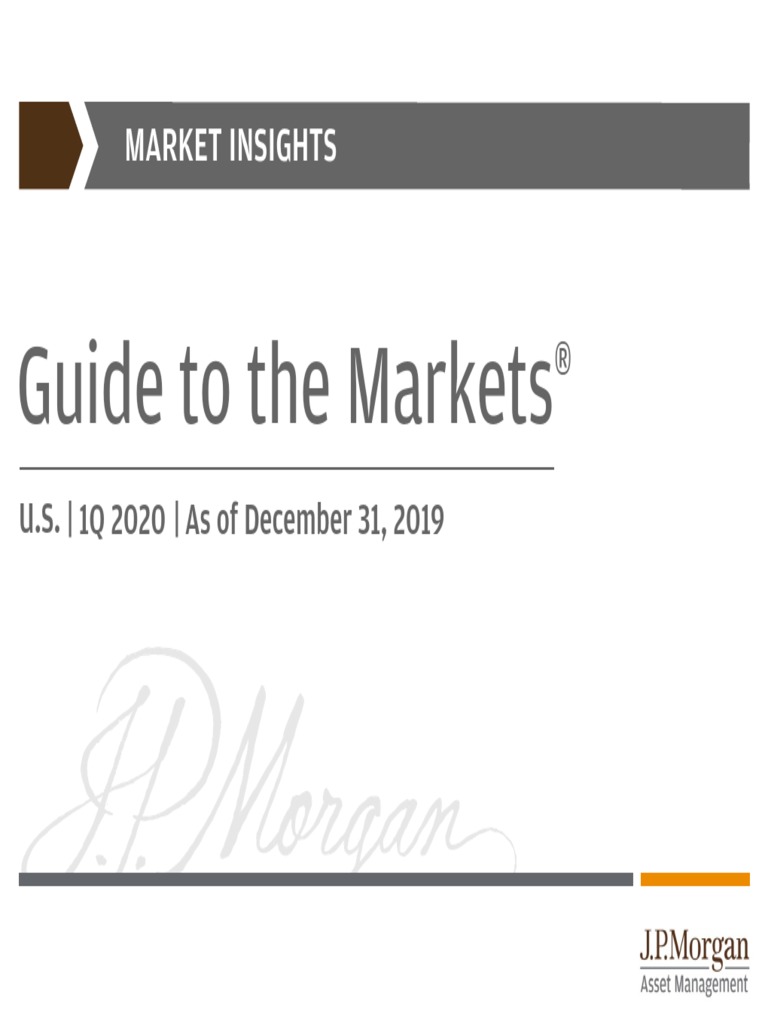 JPM Guide To The Markets 2020 | PDF | Price–Earnings Ratio | Business Cycle