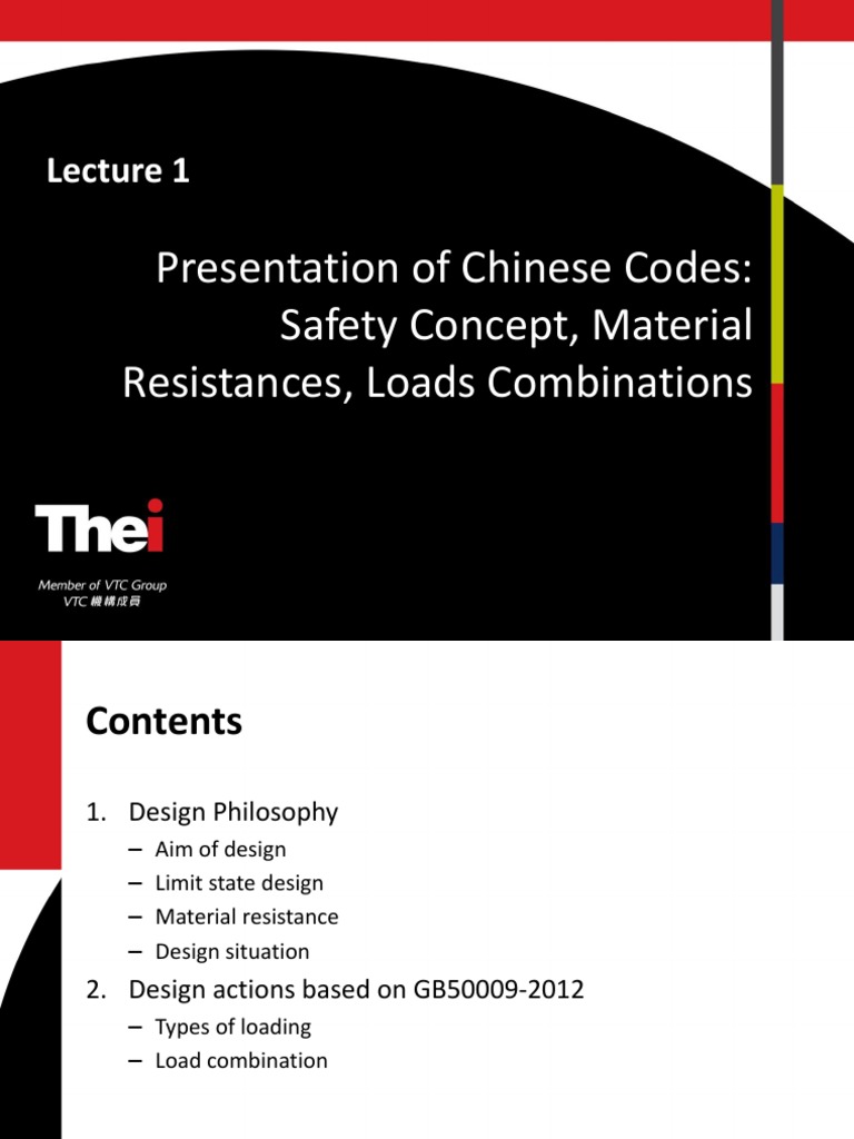 Presentation of Chinese Codes Safety Concept, Material Resistance, Load ...