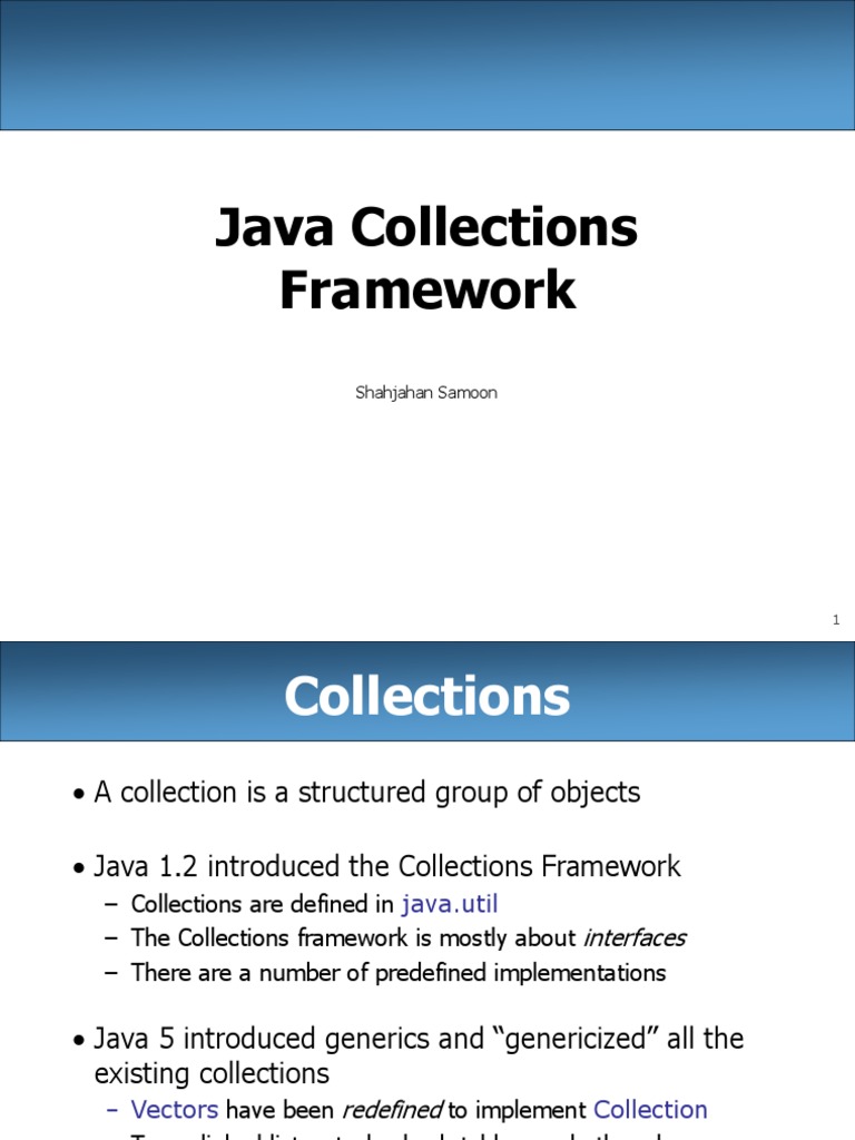 The Java Collections Framework: An Overview of Interfaces and ...