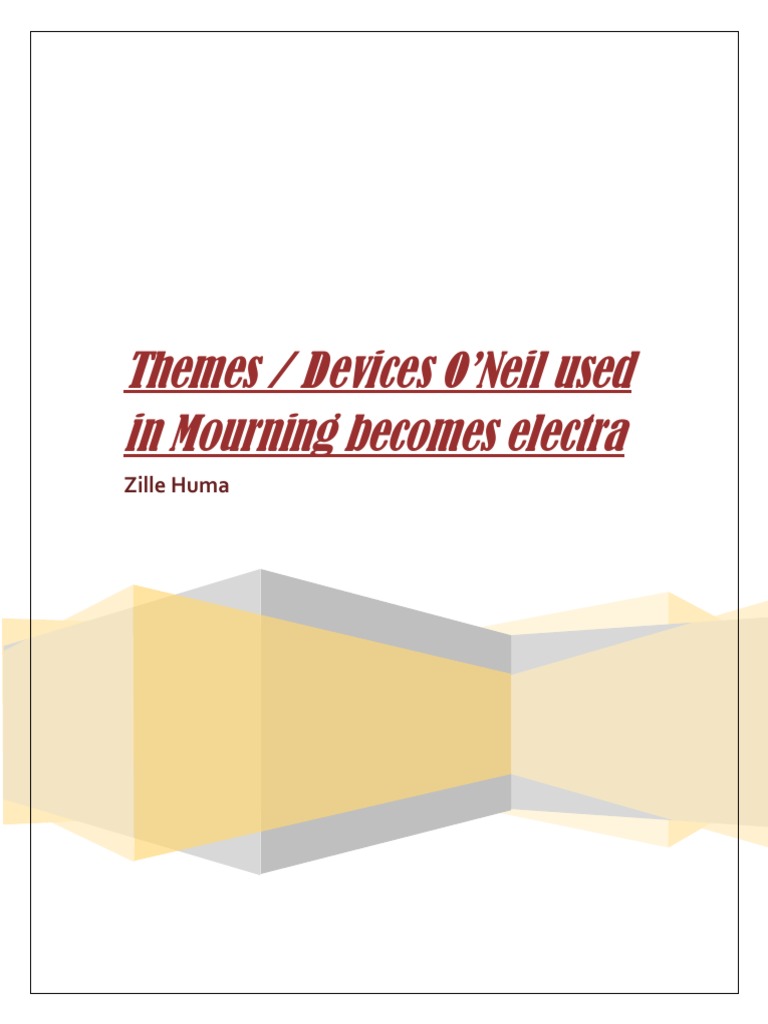 THEMES of Mourning Becomes Electra | PDF | Psychological Concepts