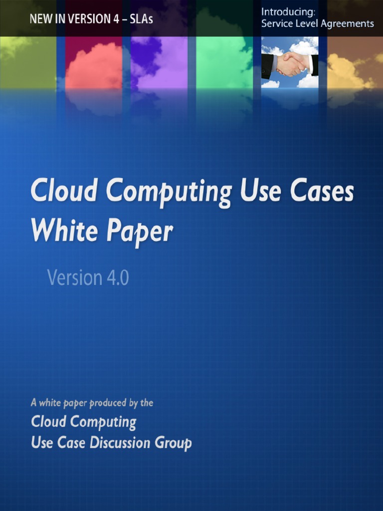Cloud Computing Use Cases Whitepaper-4 0 | PDF | Cloud Computing ...