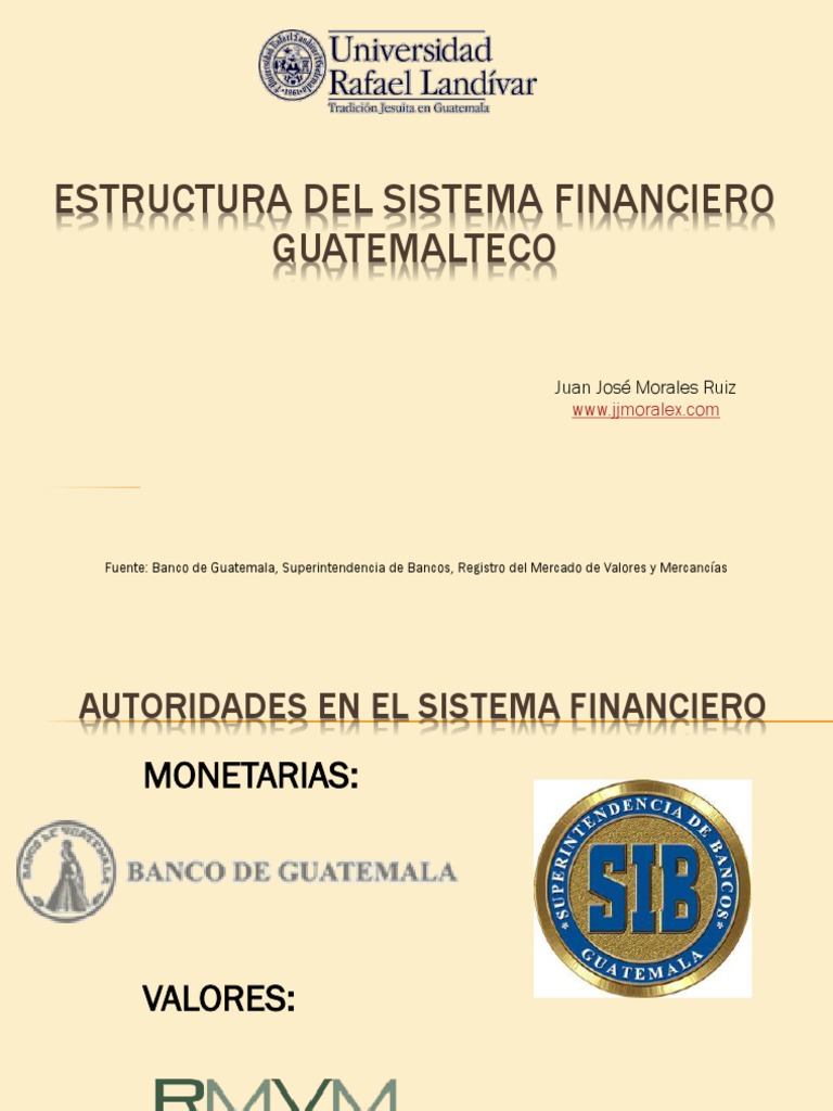 Estructura Del Sistema Financiero Guatemalteco.154214714 | PDF | Bancos | Bancario
