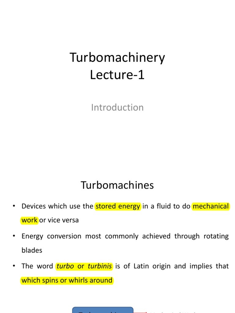 Lecture 1 Introduction Turbomachines | PDF | Turbomachinery | Turbine