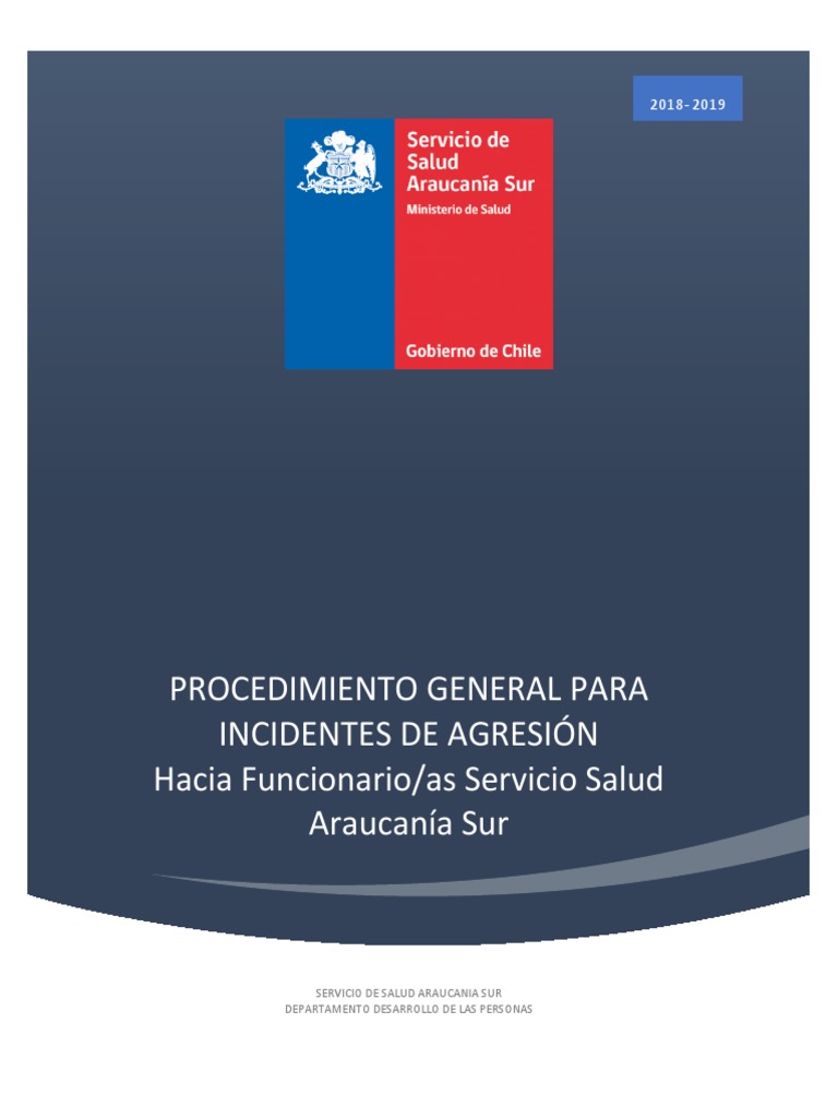 Procedimiento para Incidentes de Agresion SSASUR Ord. 2971 Del 10.08. ...