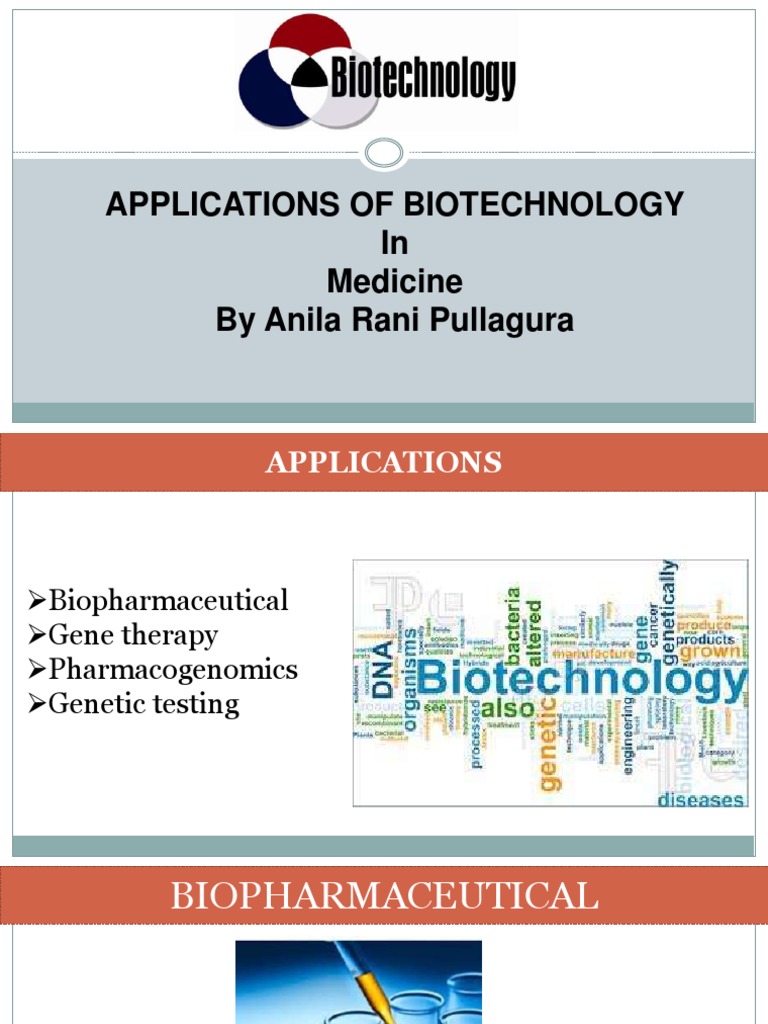 Biotechnology Applications in Medicine | PDF
