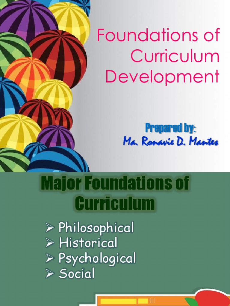 LESSON 4 Foundations of Curriculum Development | PDF | Curriculum ...