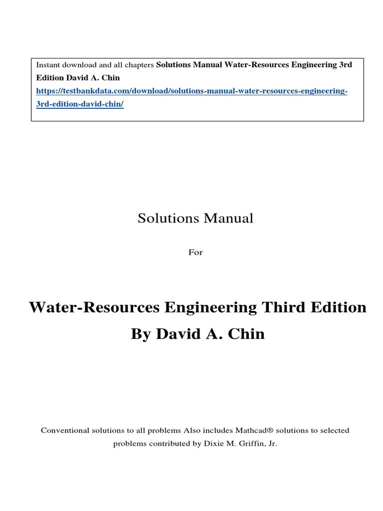 Solutions Manual Water Resources Engineering 3rd Edition David A. Chin ...