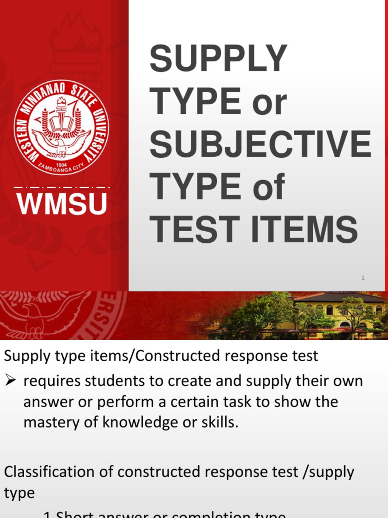 SUPPLY TYPE or SUBJECTIVE TYPE of TEST ITEMS | PDF | Multiple Choice ...