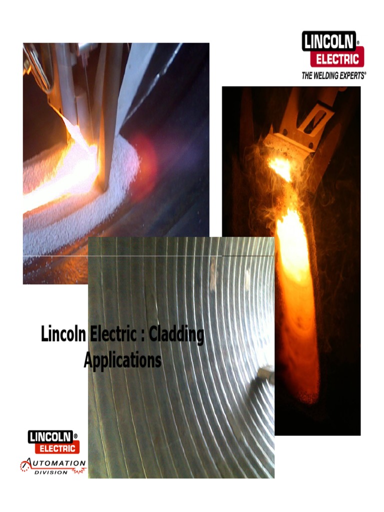 Lincoln Strip Cladding Presentation April 2011 | PDF | Welding ...
