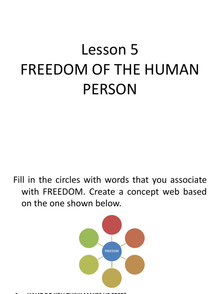 Lesson 5 Freedom of The Human Person | PDF | Free Will | Self