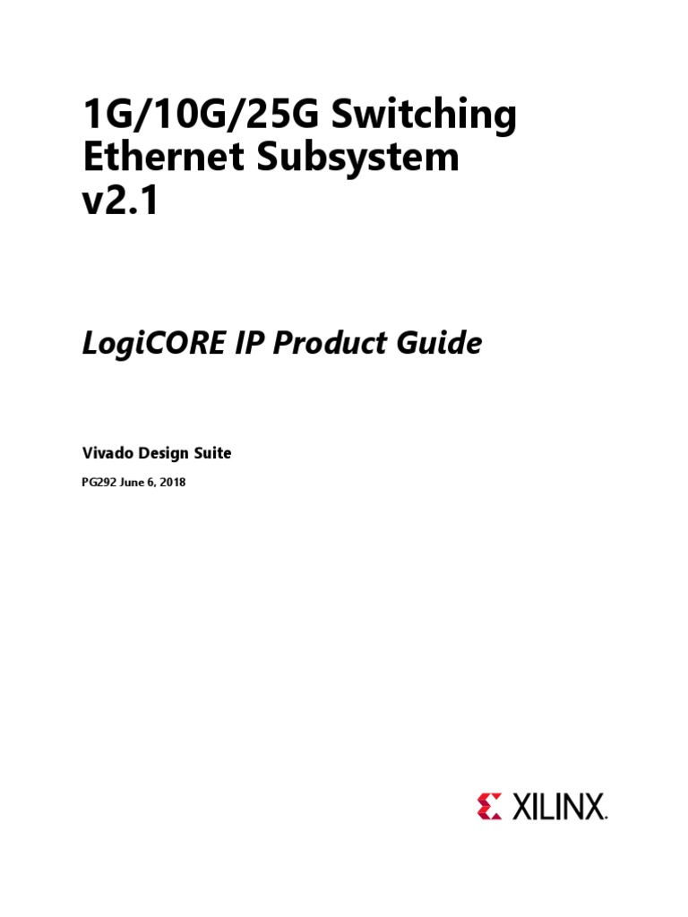xilinx-1G/10G/25G Switching Ethernet Subsystem | PDF | 64 Bit Computing ... xilinx-1G/10G/25G Switching Ethernet Subsystem | PDF | 64 Bit Computing ...