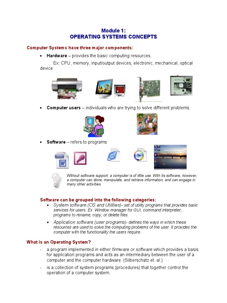 Operating Systems Concepts: Computer Systems Have Three Major ...