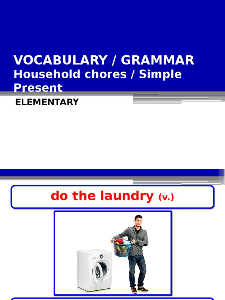 Household Chores (Frequency Adverbs) | PDF | Housekeeping | Living ...
