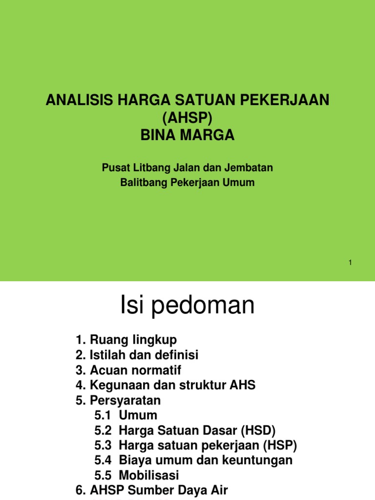ANALISIS HARGA SATUAN PEKERJAAN (AHSP) BINA MARGA. Pusat Litbang Jalan ...