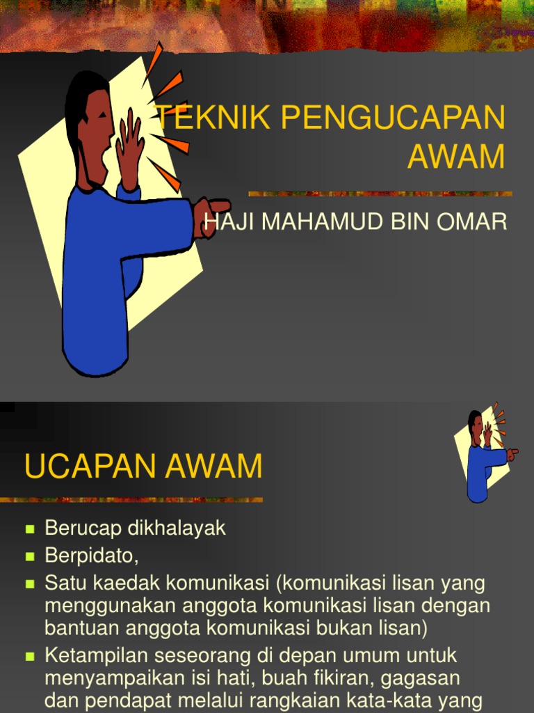 Teknik Pengucapan Awam