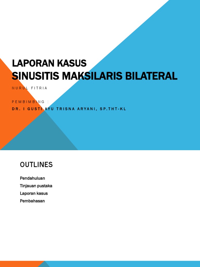 Lapsus Sinusitis Maksilaris Lapsus DR Ayu Fix | PDF