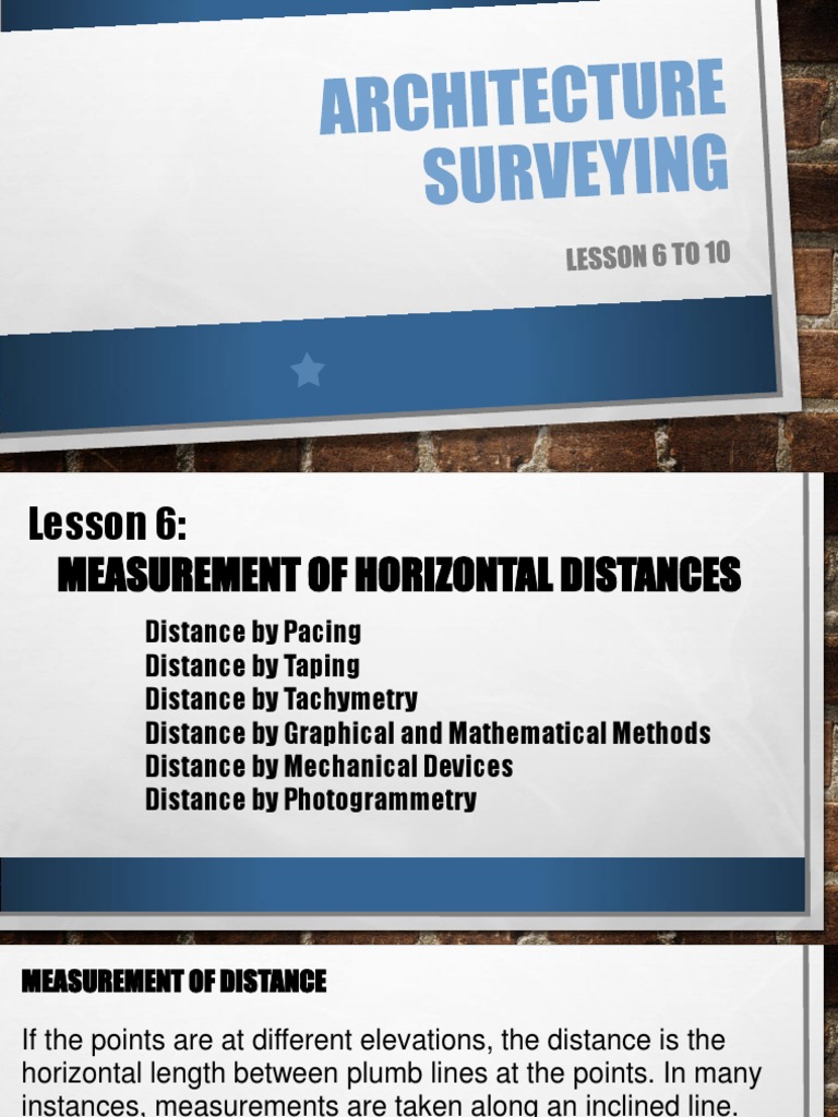 MEASUREMENT OF HORIZONTAL DISTANCES | PDF | Slope | Surveying