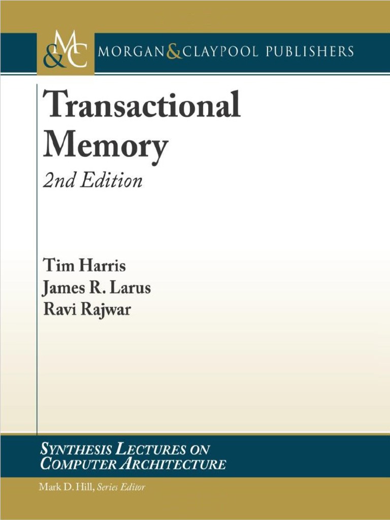 Transactional Memory 2e PDF | PDF | Abstraction (Computer Science) | Parallel Computing