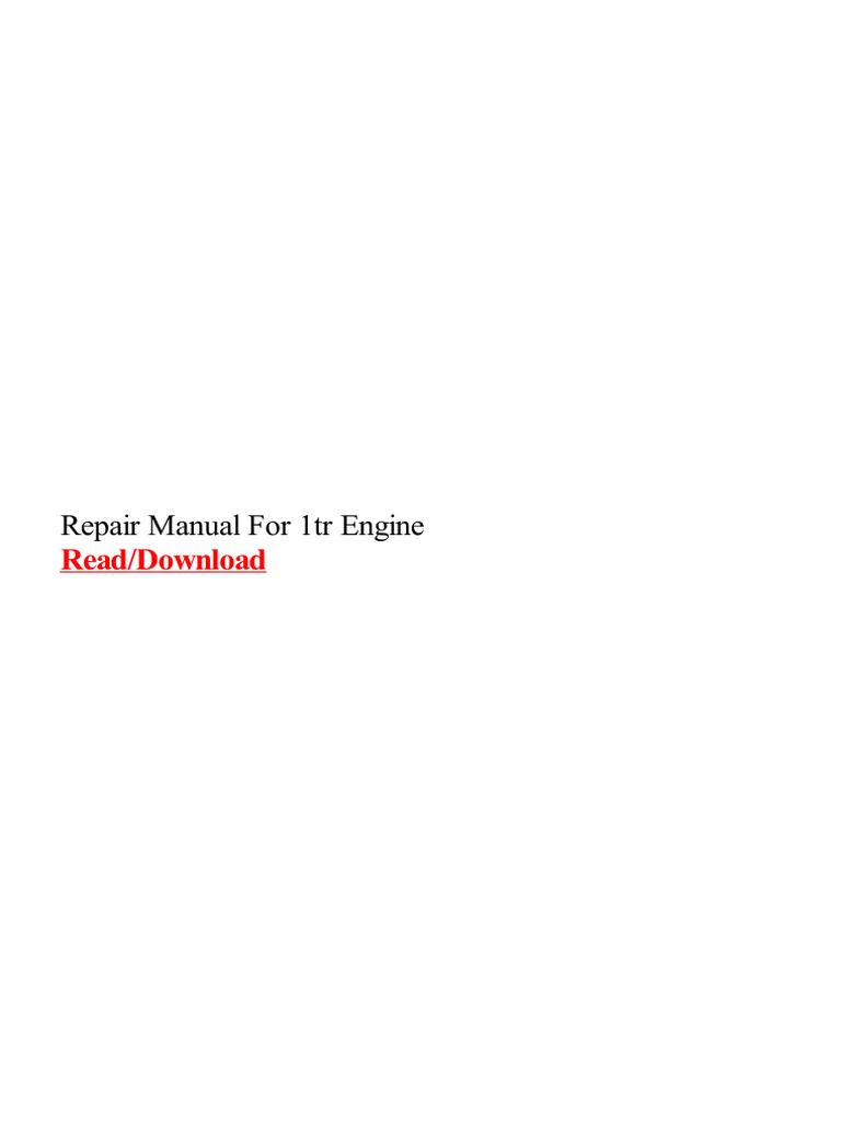 Repair Manual For 1tr Engine | PDF | Toyota | Engines
