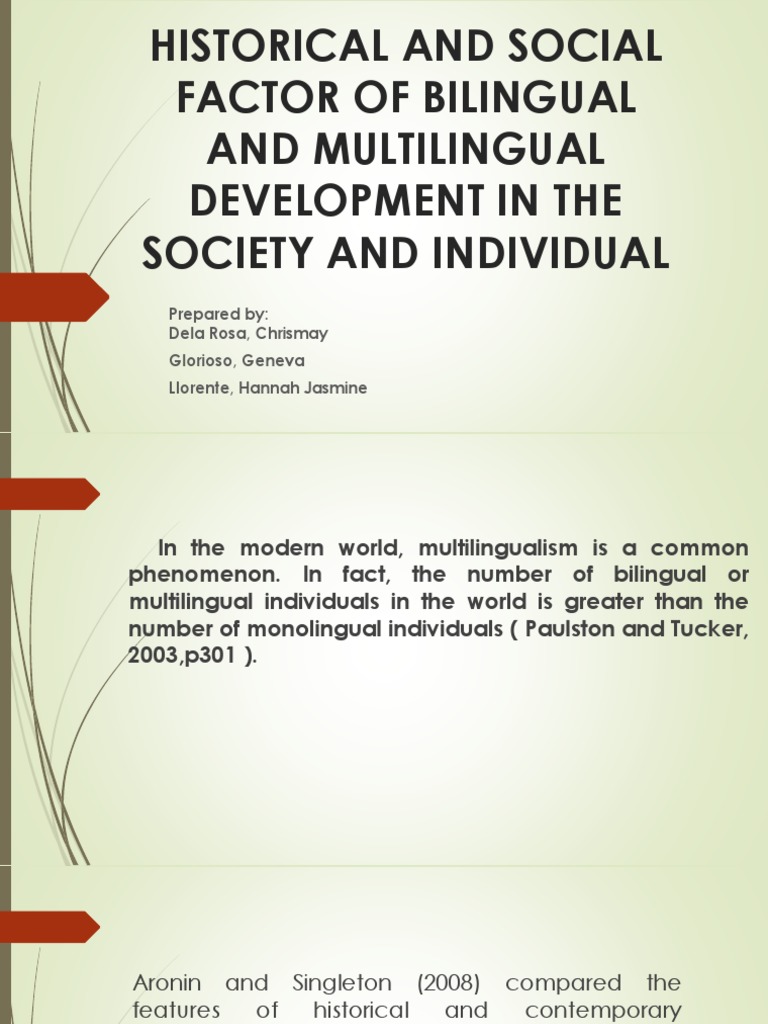 Social and Historical Factors of Bilingual and Multilingual Development ...