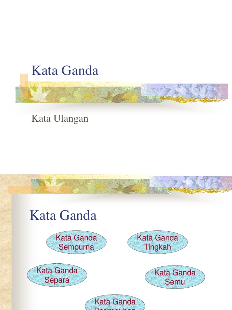 Jenis-jenis Kata Ganda dalam Bahasa Melayu | PDF
