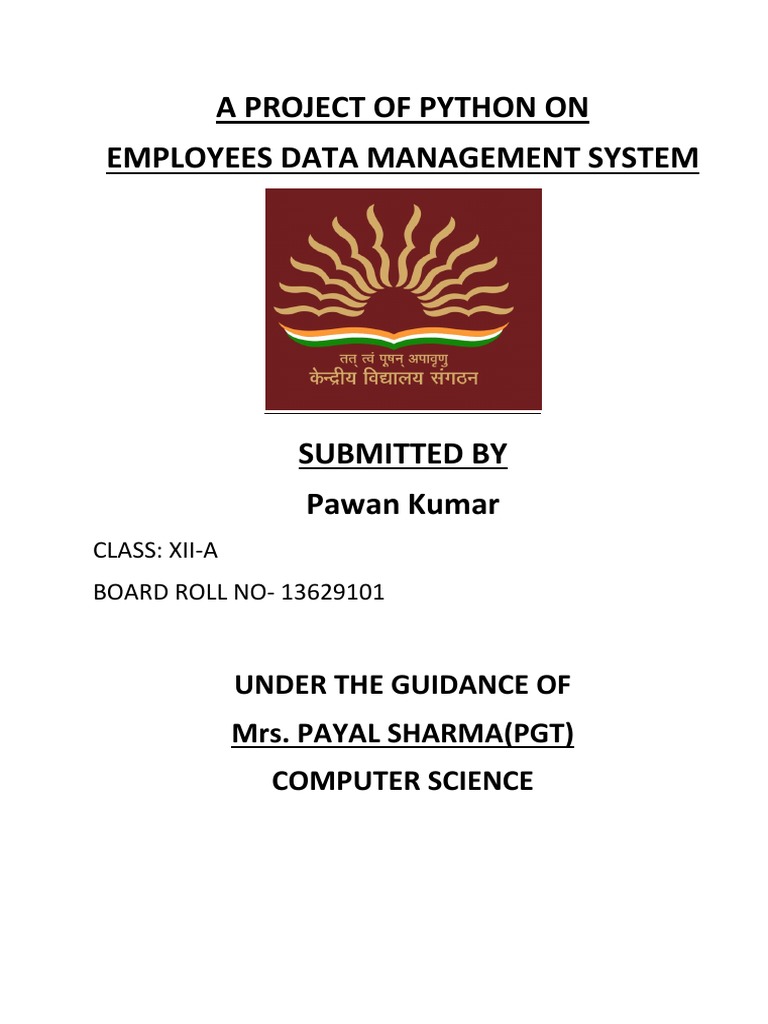 Employee Data Management System Using Python: A Project Report on Developing a Database and User ...