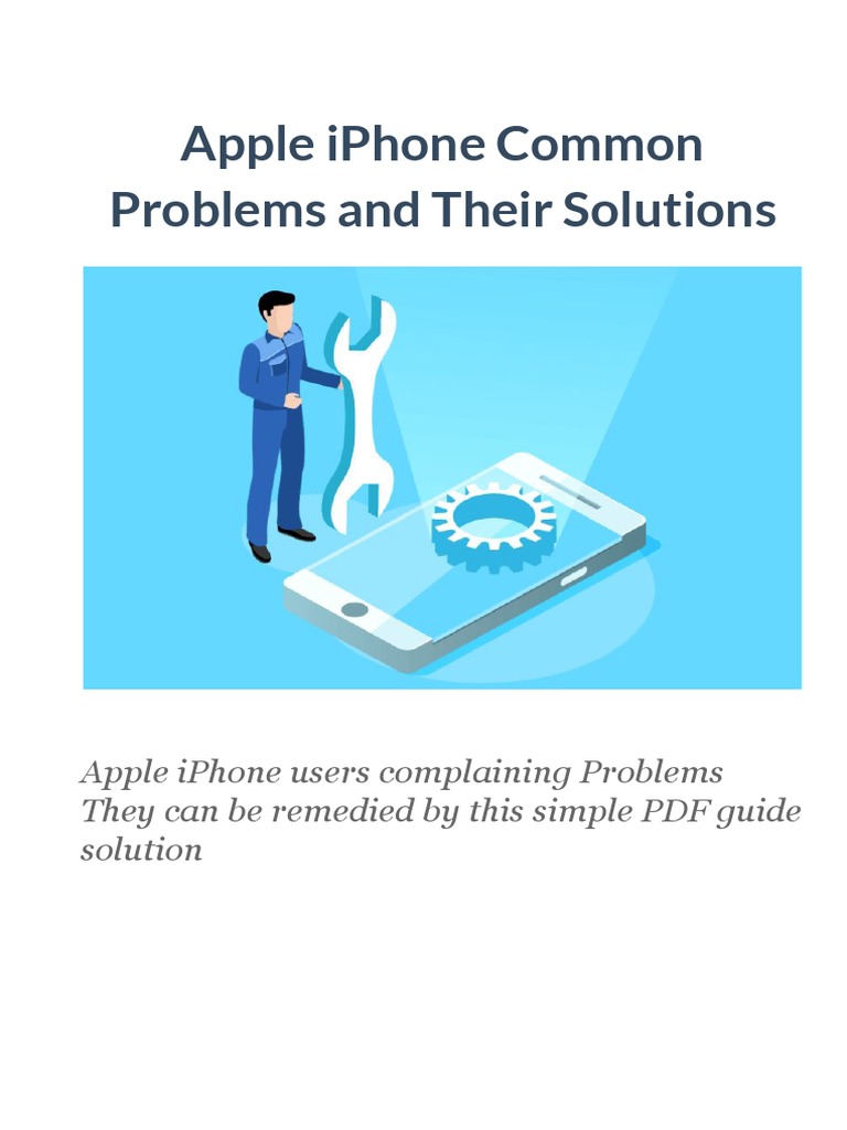 Apple Iphone Common Problems and Their Solutions 2019 | PDF | I Phone ...