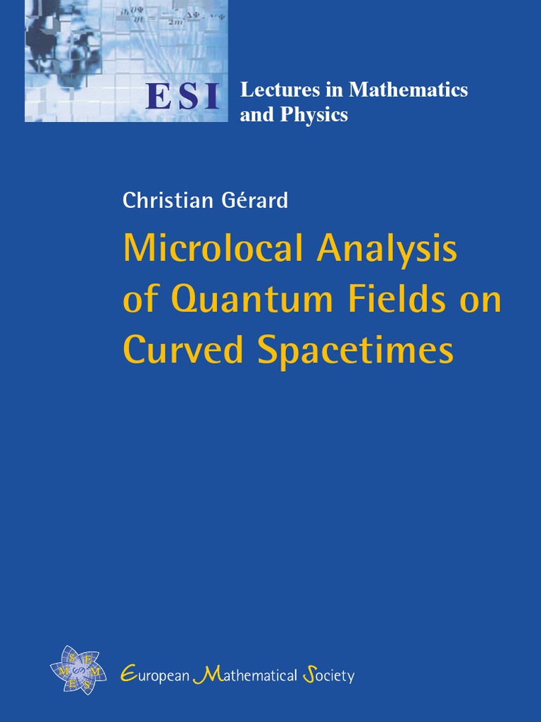 (ESI Lectures in Mathematics and Physics) Christian GÃ©rard - Microlocal Analysis of Quantum ...