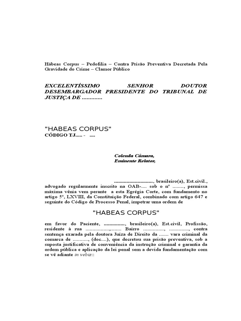 Hábeas Corpus Pedofilia Contra Prisão Preventiva Decretada Pela