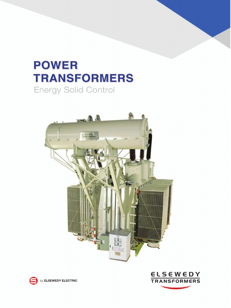 Power Transformers elsewedy | Transformer | Electrical Engineering | Free 30-day Trial | Scribd
