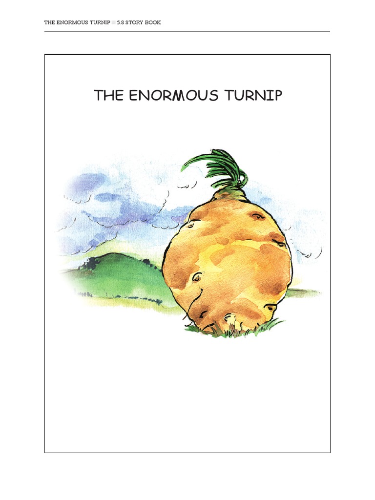 Enormous Turnip Story and Activities | PDF | Vegetables | Agronomy