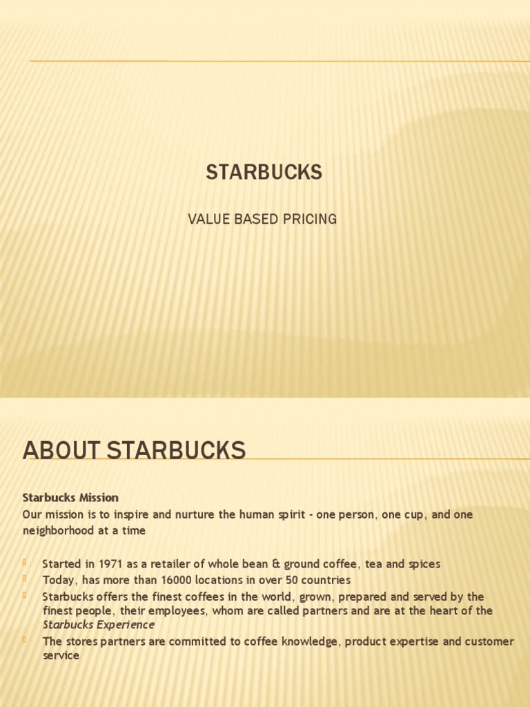 Starbucks - Value Based Pricing | PDF | Customer Relationship ...