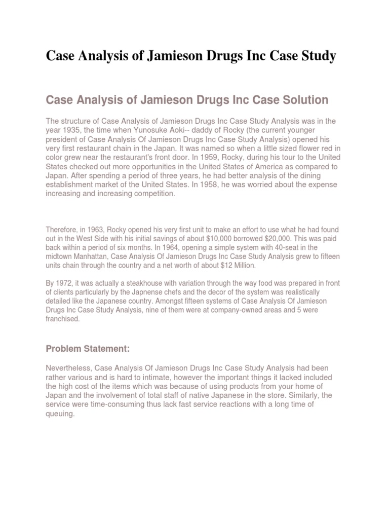Jamieson Drugs Inc Case Study Analysis | PDF | Restaurants | Foods