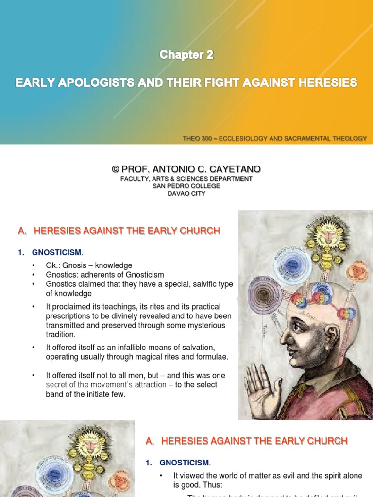 Chapter 2 Early Apologists and Their Fights Against Heresies | PDF ...