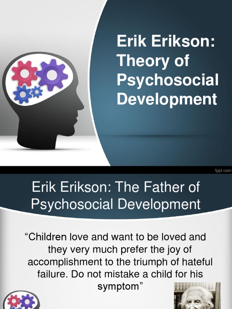 Erik Eriksons Theory of Psychosocial Development | PDF | Human ...