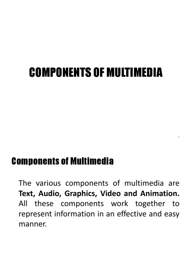 Components of Multimedia | PDF | Computer File Formats | Media Technology