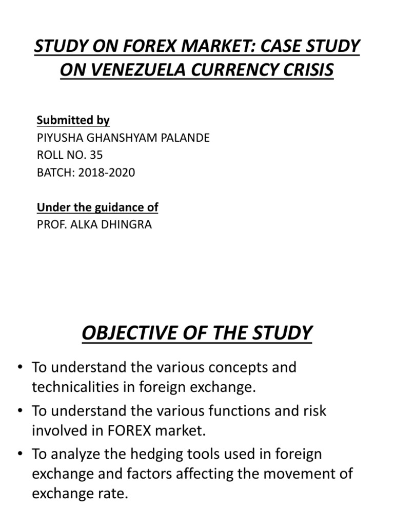 Study On Forex Market | PDF | Foreign Exchange Market | Exchange Rate