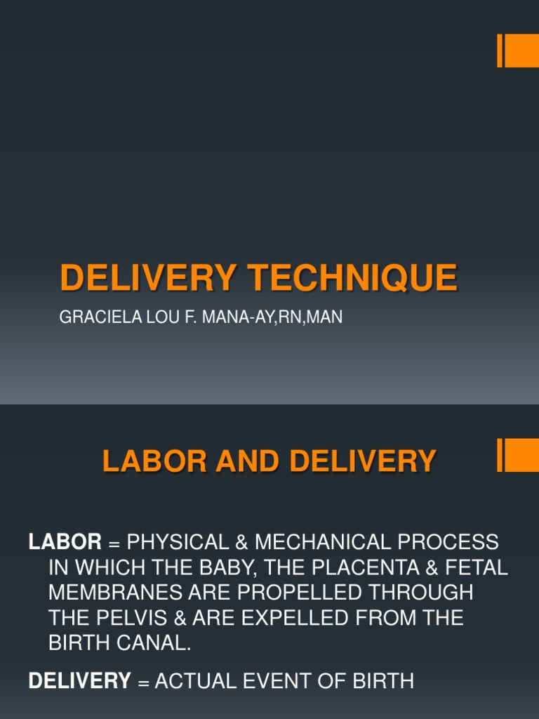 Lec-Dem Delivery Technique | PDF | Pelvis | Childbirth