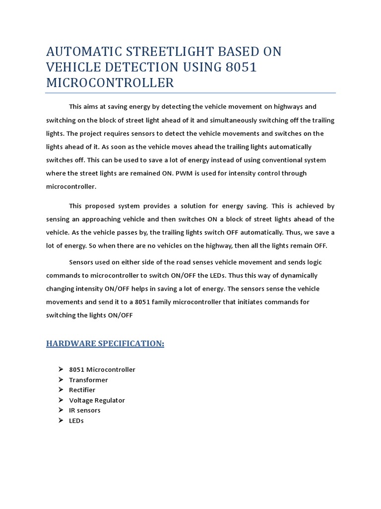 Automatic Streetlight Based On Vehicle Detection Using 8051 ...